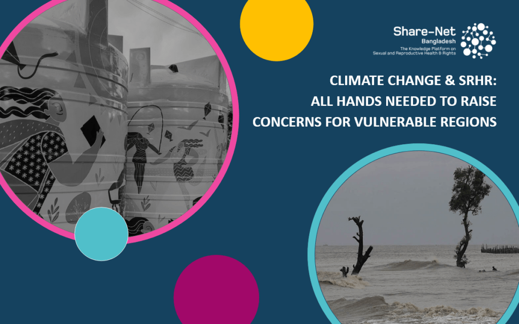 Climate Change & SRHR: All Hands Needed to Raise Concerns for ...