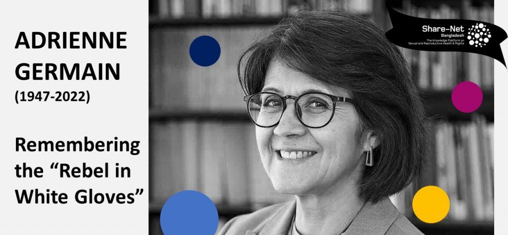 Adrienne Germain: Remembering the “Rebel in White Gloves” - Share-Net ...