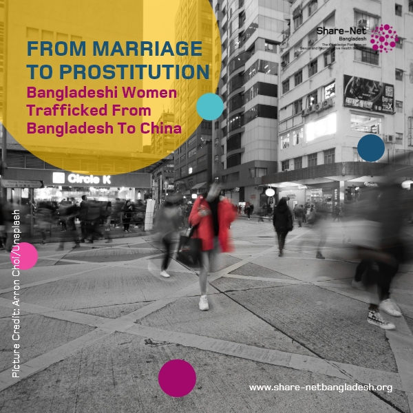 From Marriage To Prostitution: Bangladeshi Women Trafficked from ...