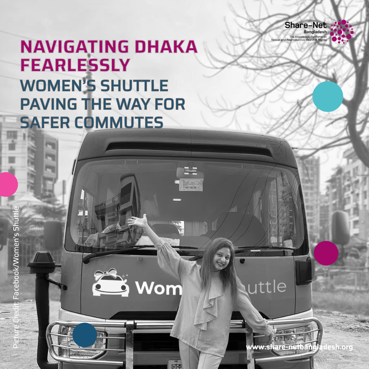 Navigating Dhaka Fearlessly: Women’s Shuttle Paving the Way for Safer ...