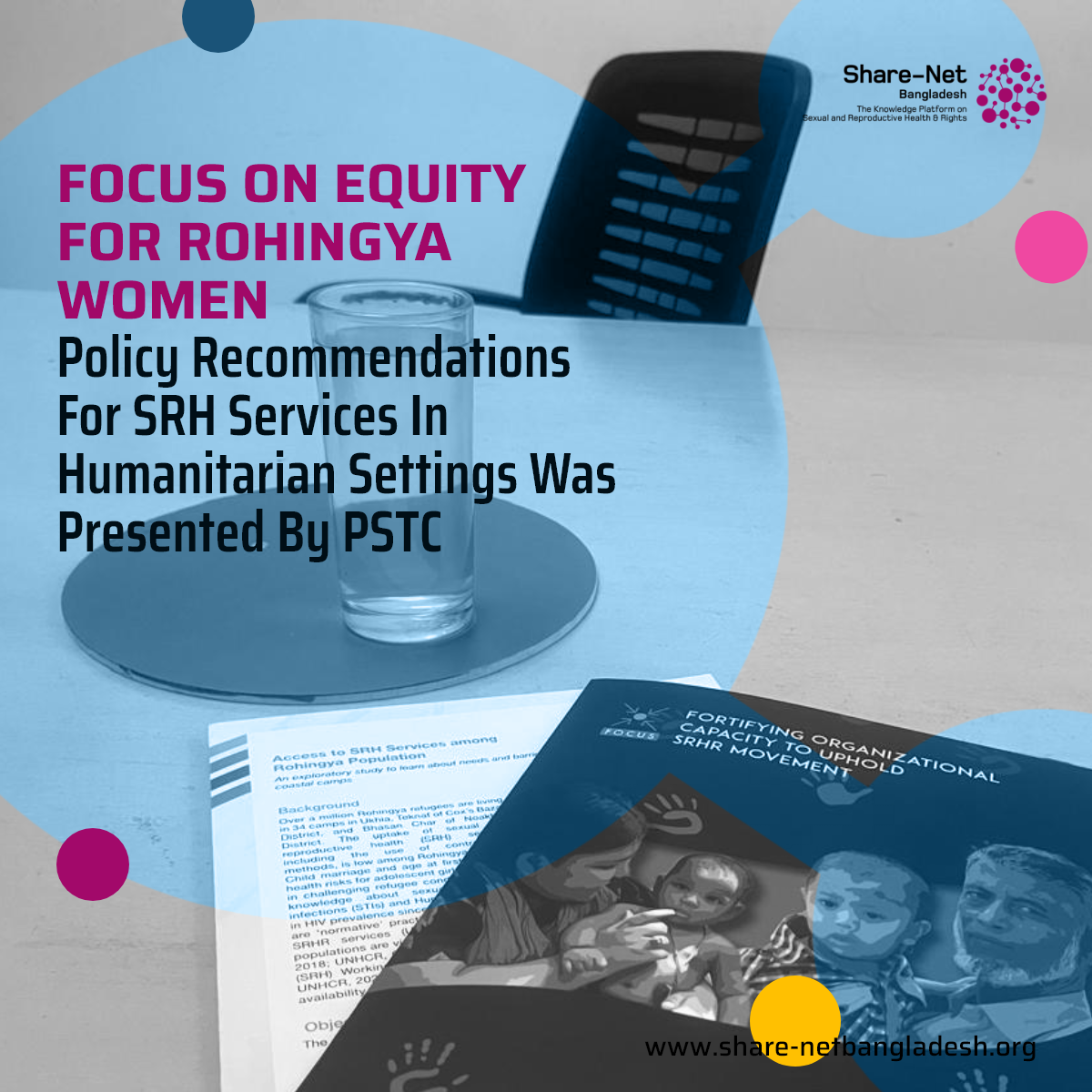 Focus on Equity for Rohingya Women: Policy Recommendations for SRH ...
